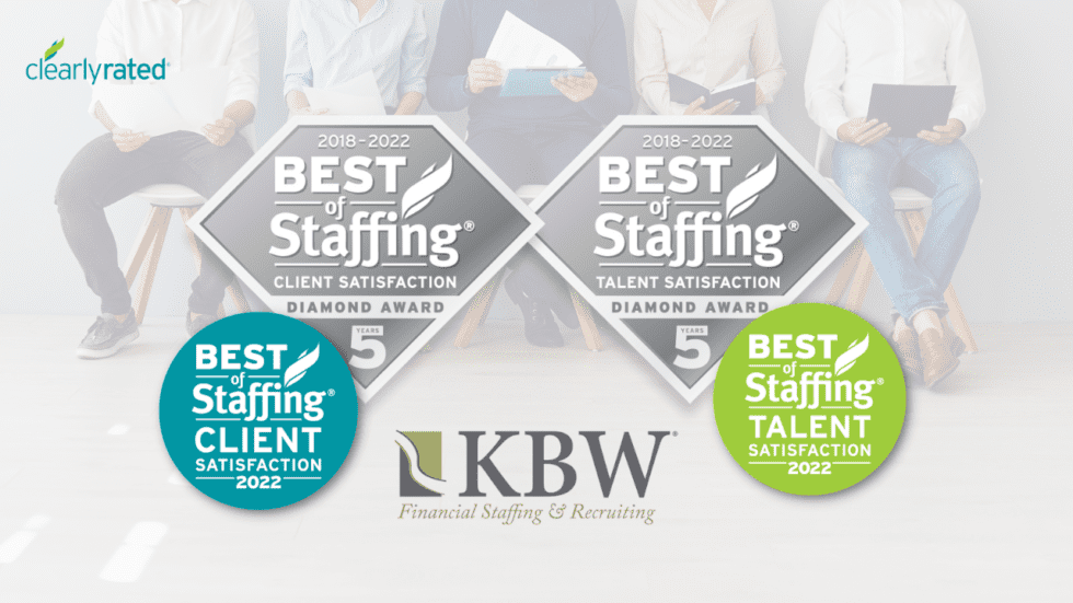 KBW Financial Staffing & Recruiting Wins ClearlyRated's 2022 Best of Staffing Client and Talent ...