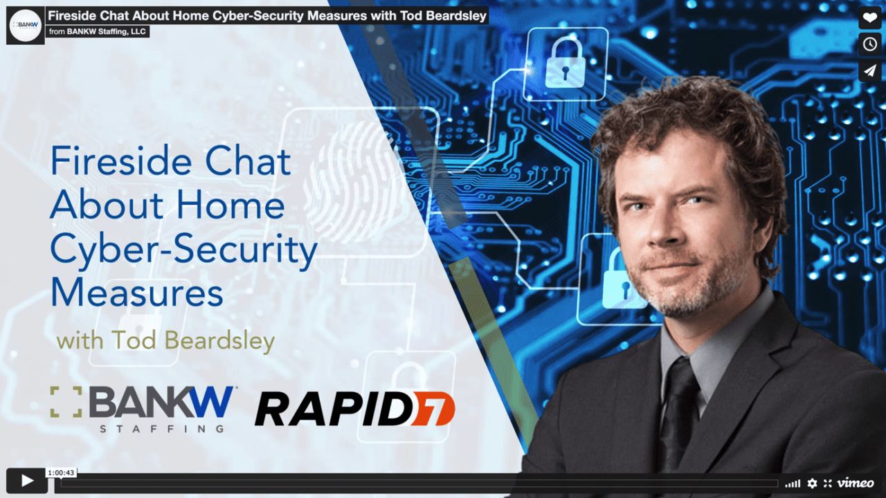 Fireside Chat About Home Cyber-Security Measures with Tod Beardsley ...